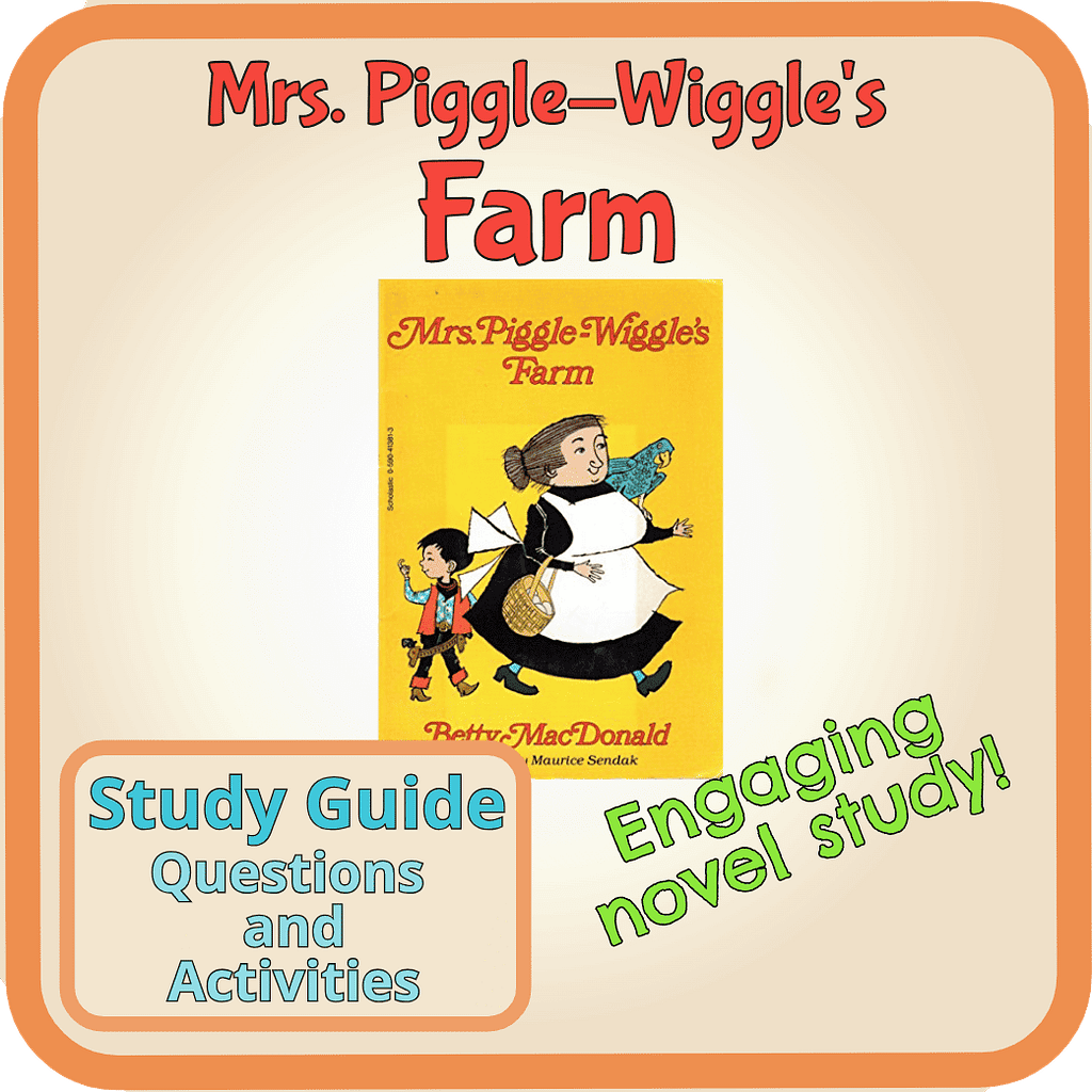 Mrs. Piggle-Wiggle 4 Book Study Guide - Single Mom On A Farm