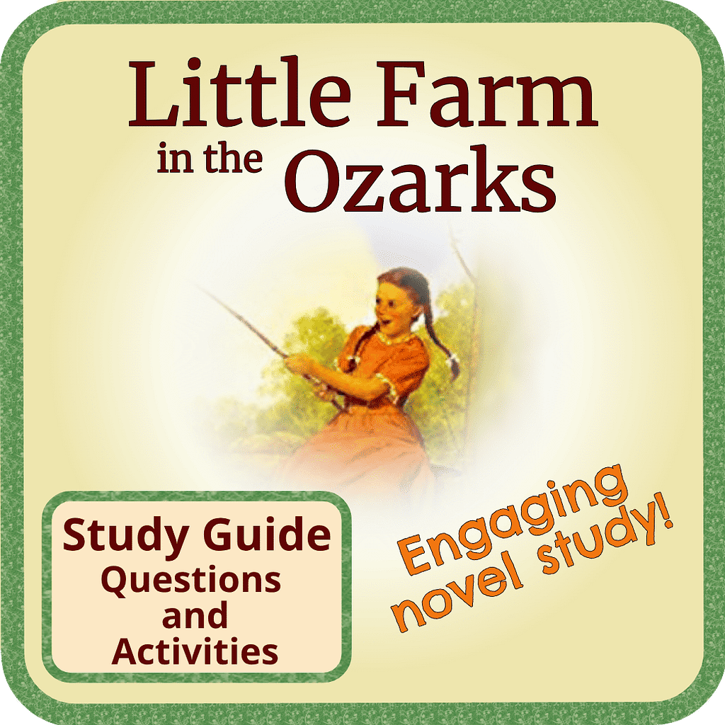 Little Farm in the Ozarks Book Study Guide - Single Mom On A Farm