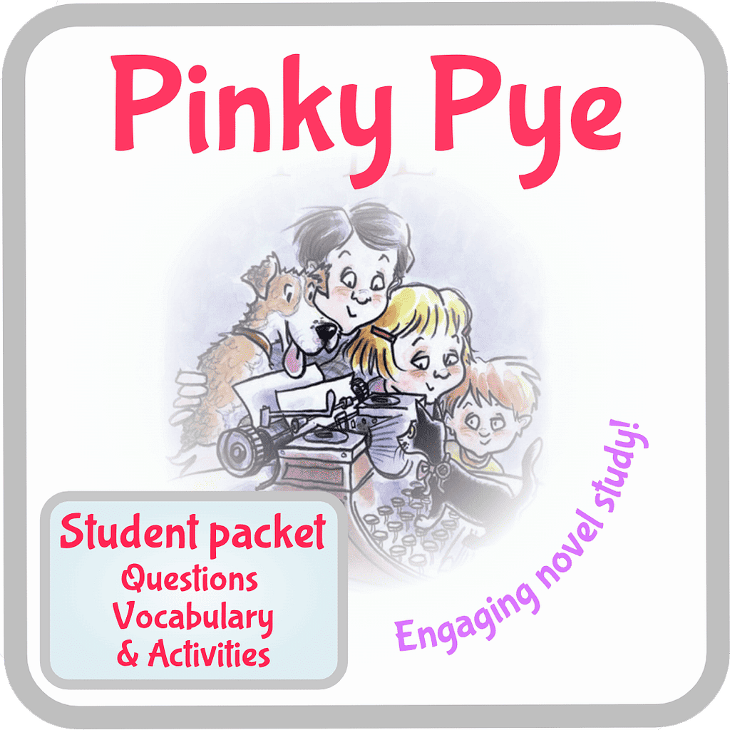Pinky Pye Novel Book Study Guide - Single Mom On A Farm